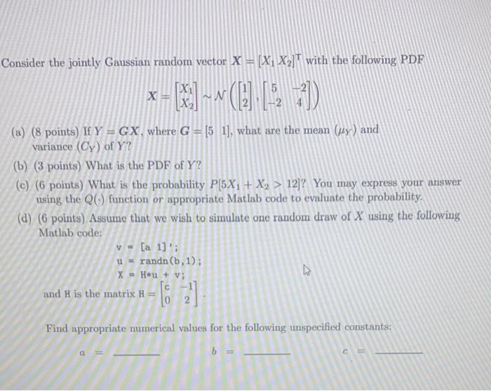 Consider the jointly Gaussian random vector X = [X1 | Chegg.com