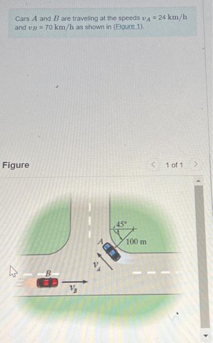 Solved Cars A and B are traveling at the speeds vA=24 km/h | Chegg.com