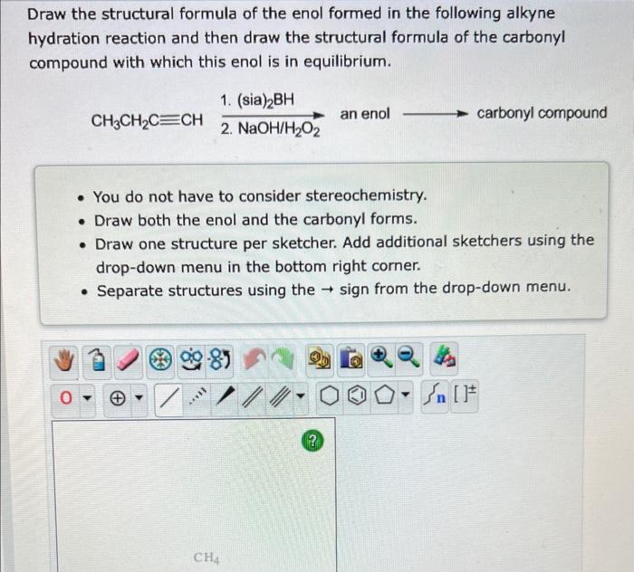 Solved Draw the structural formula of the enol formed in the | Chegg.com