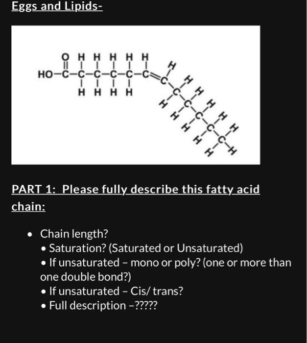 Solved PART 1: Please fully describe this fatty acid chain: | Chegg.com