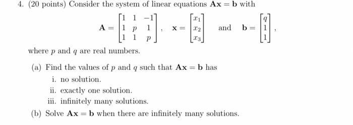 Solved 4. (20 points) Consider the system of linear | Chegg.com