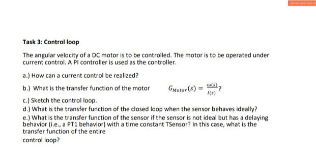 (8) Task 3: Control loop The angular velocity of a DC | Chegg.com