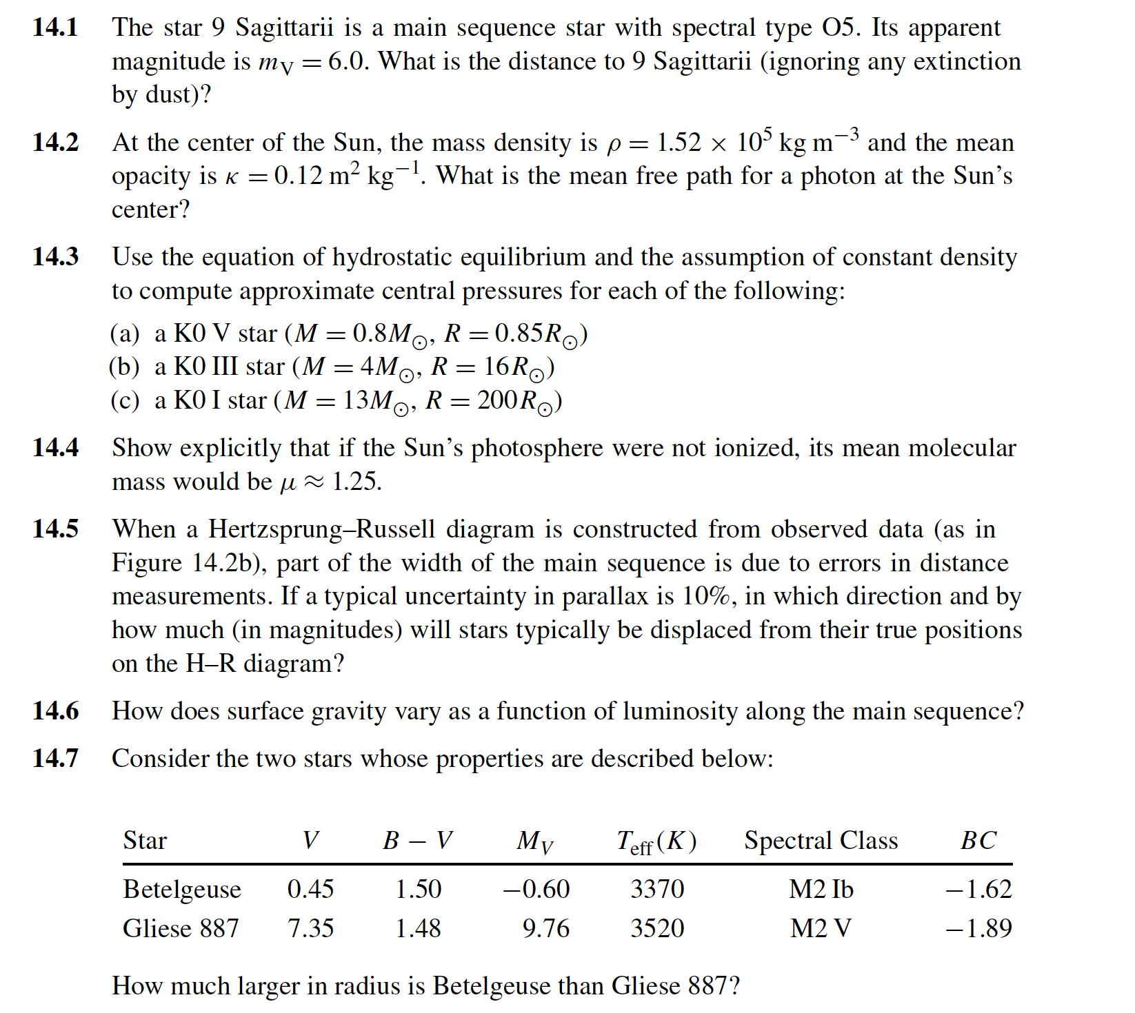 Solved 14.1 ﻿The star 9 ﻿Sagittarii is a main sequence star | Chegg.com