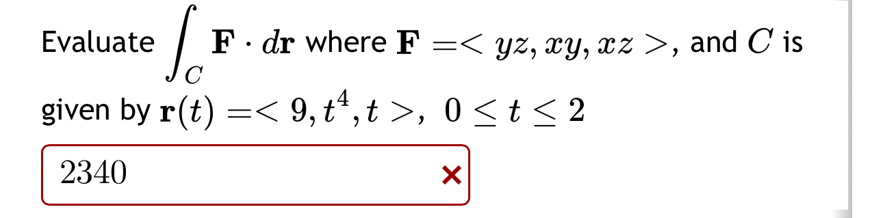 Solved Evaluate ∫C﻿F*dr ﻿where F=, ﻿and C ﻿is given by | Chegg.com