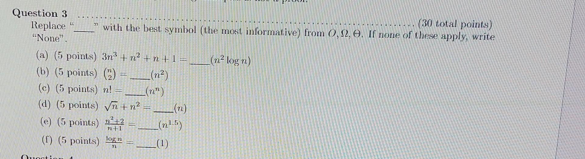 Solved Question 3 Replace " with the best symbol (the most | Chegg.com