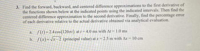 Solved Find the forward, backward, and centered difference | Chegg.com