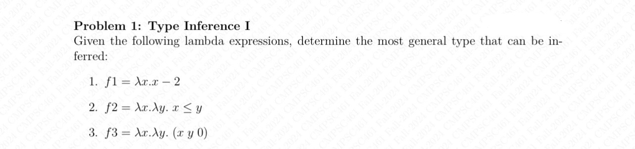 Solved Problem 1: Type Inference IGiven the following lambda | Chegg.com