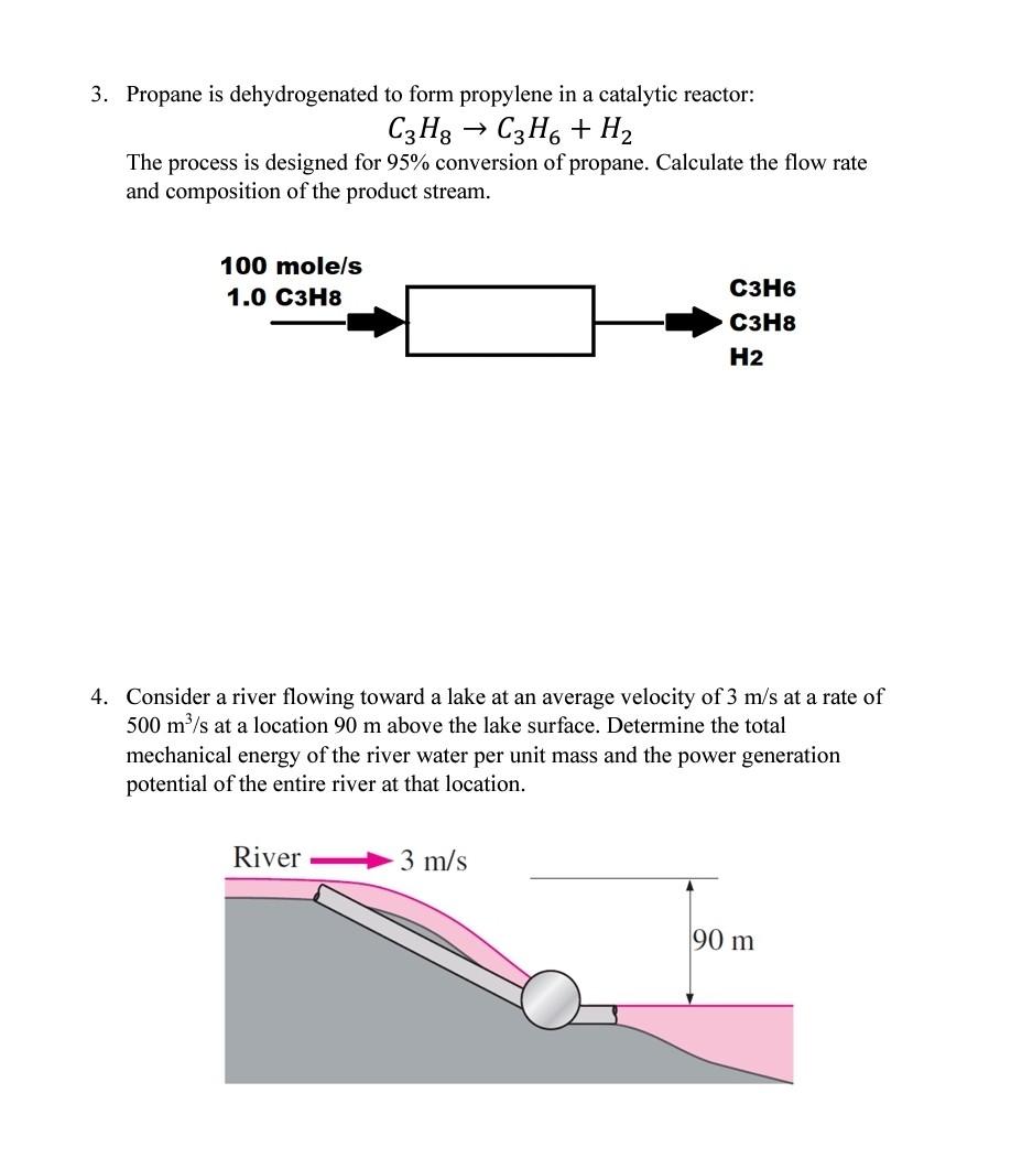 Solved 3. Propane is dehydrogenated to form propylene in a | Chegg.com