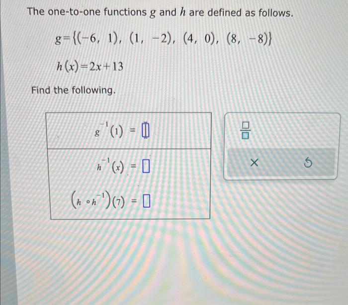 Solved The one-to-one functions g and h are defined as | Chegg.com