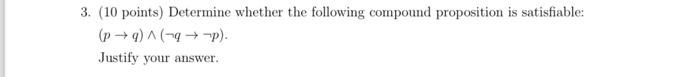 Solved 3. (10 points) Determine whether the following | Chegg.com