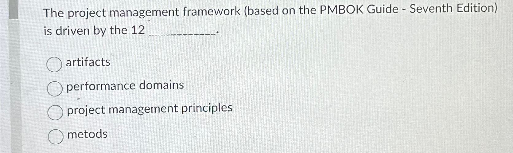 Solved The project management framework (based on the PMBOK | Chegg.com