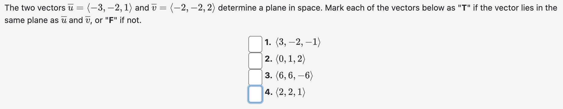 Solved The two vectors ?bar (u)=(:-3,-2,1:) ﻿and | Chegg.com