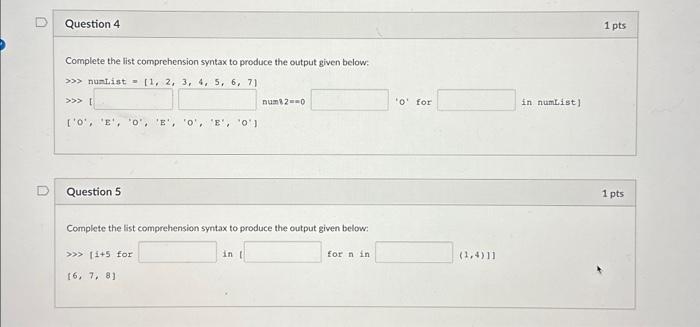 Solved Complete the list comprehension syntax to produce the | Chegg.com