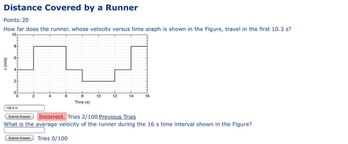 Distance Covered by a Runner Points:20 How far does | Chegg.com