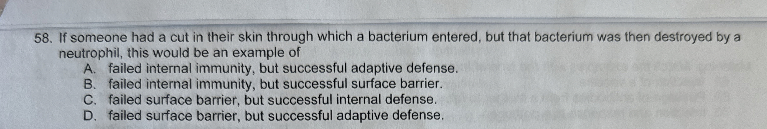 Solved If someone had a cut in their skin through which a | Chegg.com