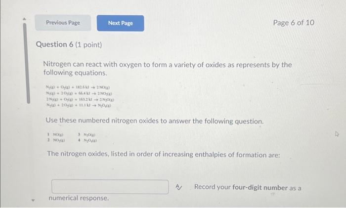 Solved Previous Page Next Page Question 6 (1 point) Nitrogen | Chegg.com