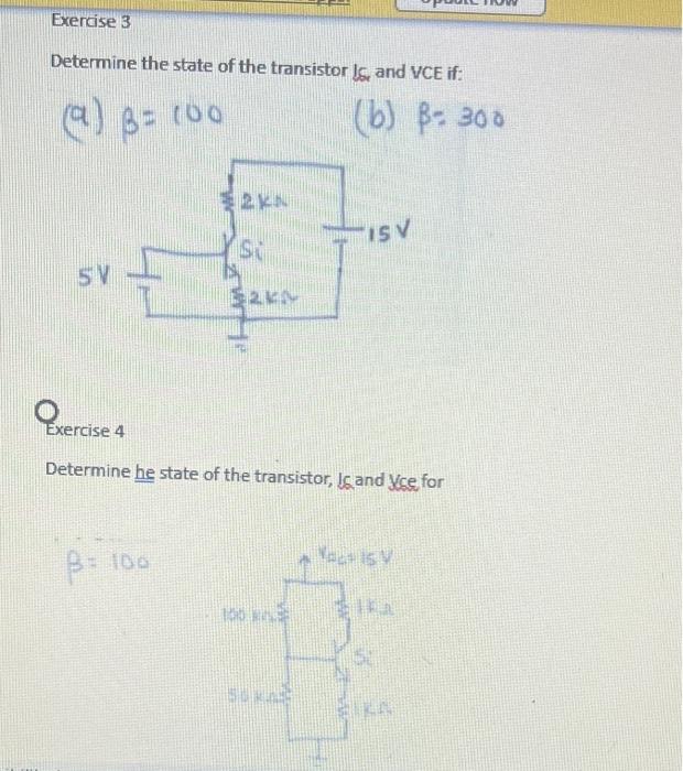 Solved Determine the state of the transistor IS, and VCE if: | Chegg.com