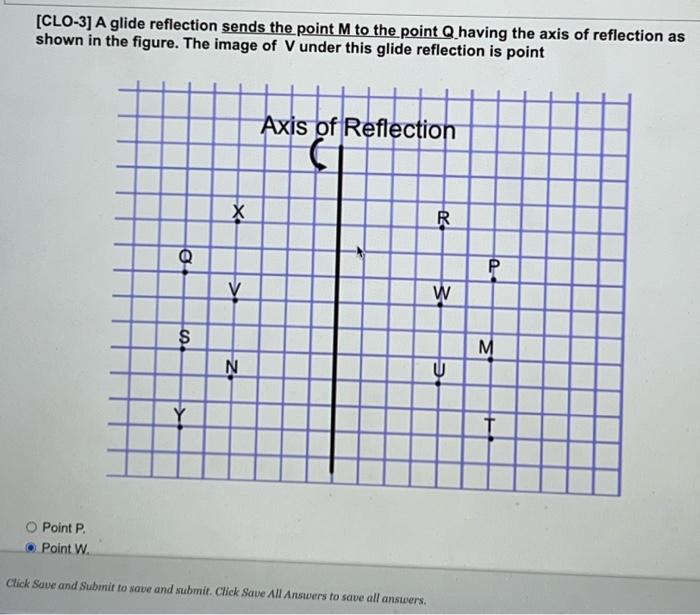Solved [CLO-3] A glide reflection sends the point M to the | Chegg.com