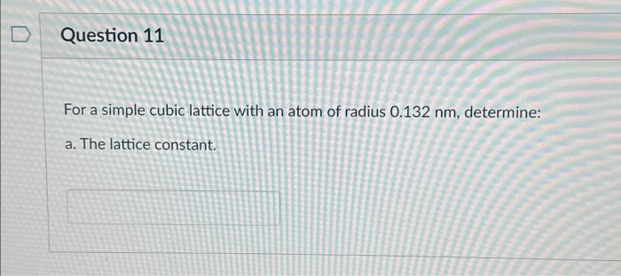 Solved For a simple cubic lattice with an atom of radius | Chegg.com