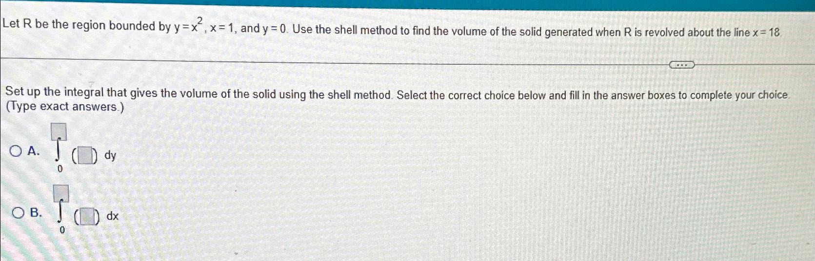 Solved Let R ﻿be the region bounded by y=x2,x=1, ﻿and y=0. | Chegg.com