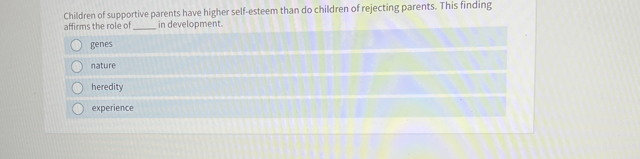 Solved Children of supportive parents have higher | Chegg.com