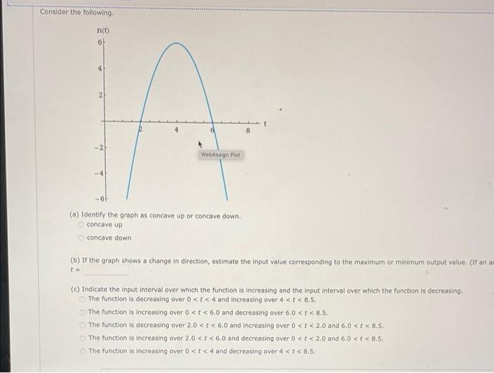 Solved Consider the following. n(t) 6 WebAssign Plot (a) | Chegg.com