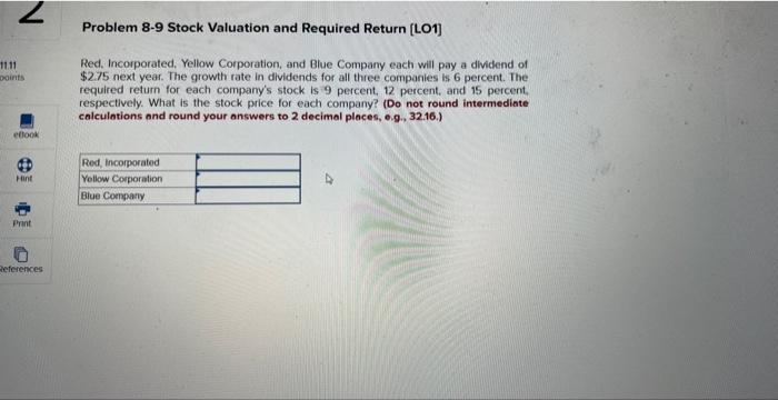 Solved Problem 8-9 Stock Valuation and Required Return [LO1] | Chegg.com