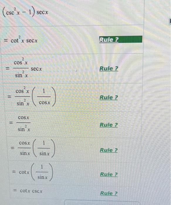 Solved (osc²x - 1) secx = cotx secx Rule ? 2 COS X secx sinx | Chegg.com