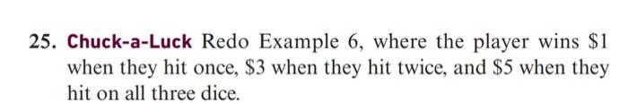 Solved AMPLE 6 Chuck-a-Luck In the carnival game | Chegg.com