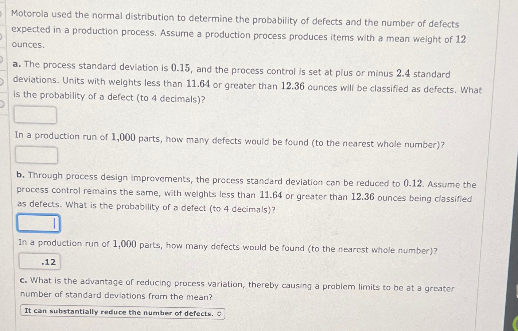 Solved Motorola used the normal distribution to determine | Chegg.com