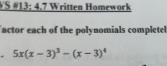 Solved actor each of the polynomials completel | Chegg.com