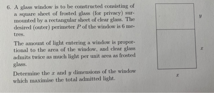 Solved 6. A glass window is to be constructed consisting of | Chegg.com