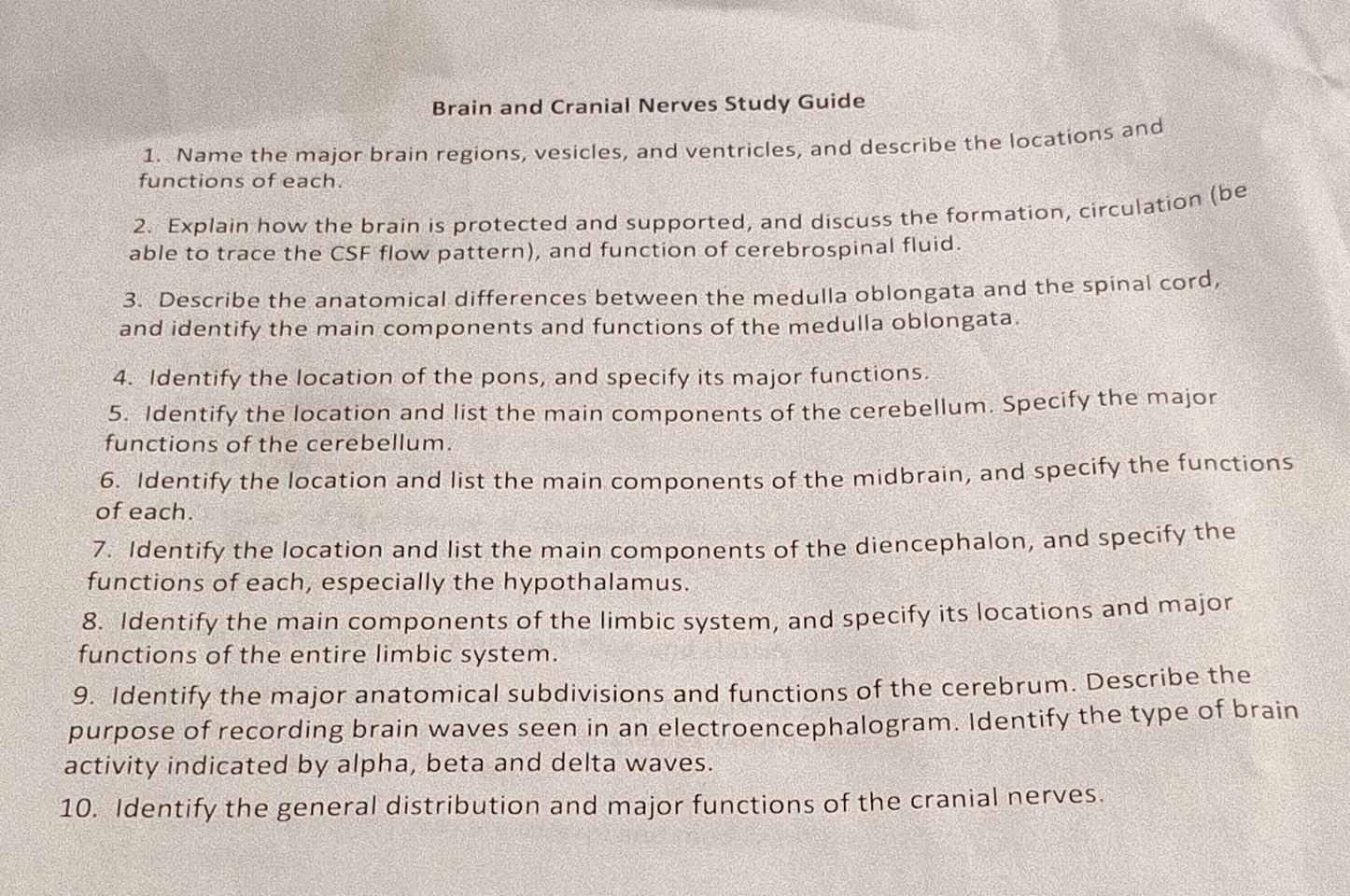 Solved Brain and Cranial Nerves Study Guide 1. Name the | Chegg.com