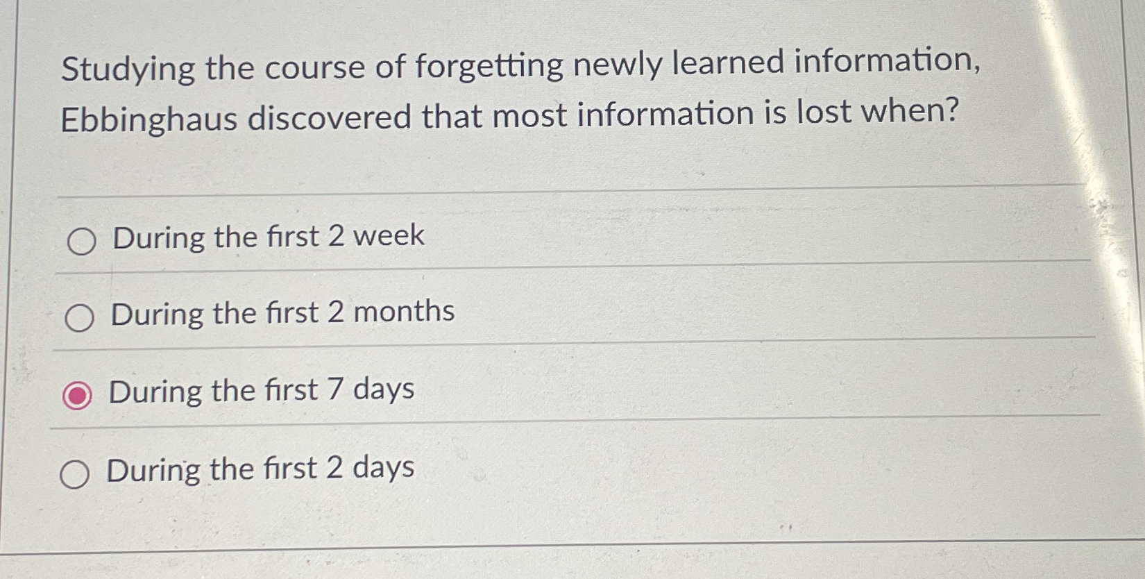 Solved Studying the course of forgetting newly learned | Chegg.com