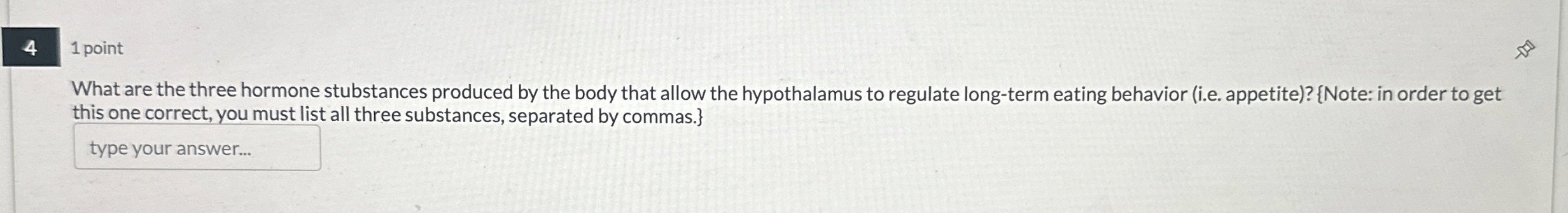 Solved 41 ﻿pointWhat are the three hormone stubstances | Chegg.com