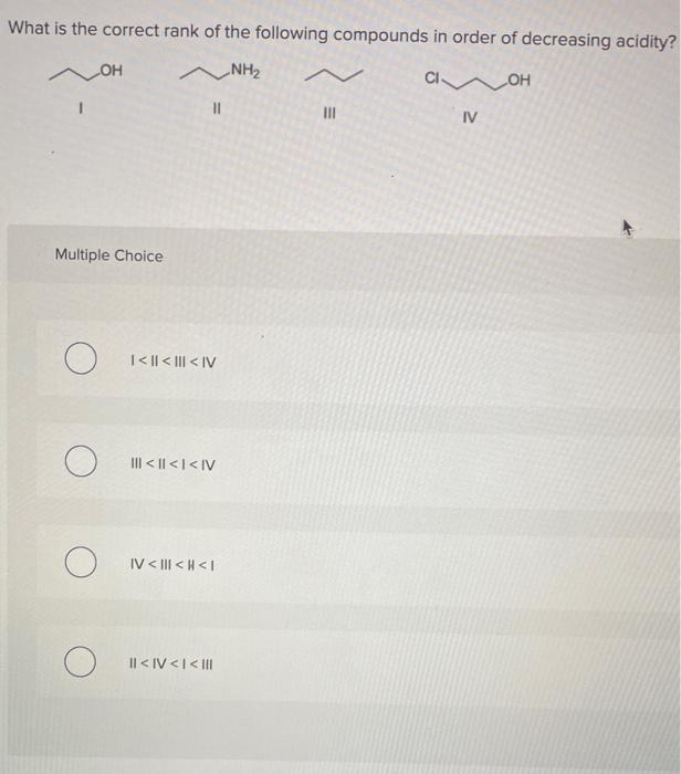 Solved What is the correct rank of the following compounds | Chegg.com
