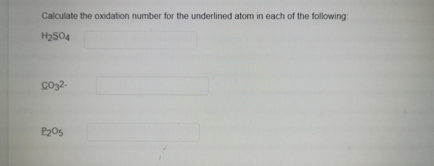 Solved Calculate the oxidation number for the underlined | Chegg.com