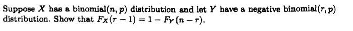 Solved Suppose X has a binomial (n,p) distribution and let Y | Chegg.com