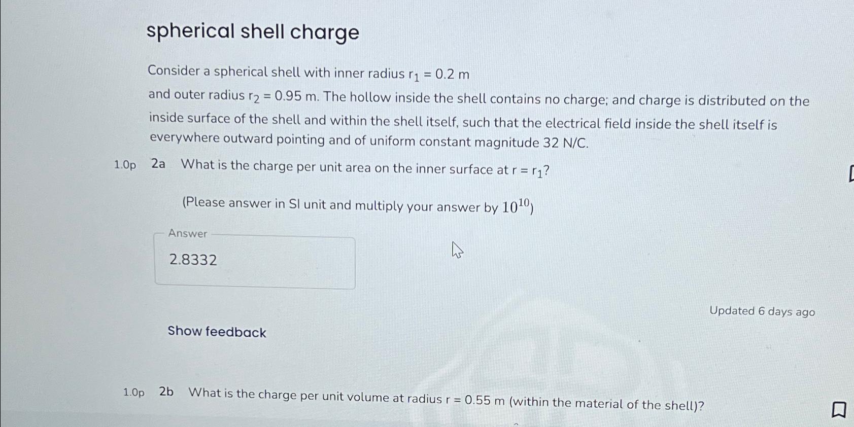Solved spherical shell chargeConsider a spherical shell with | Chegg.com