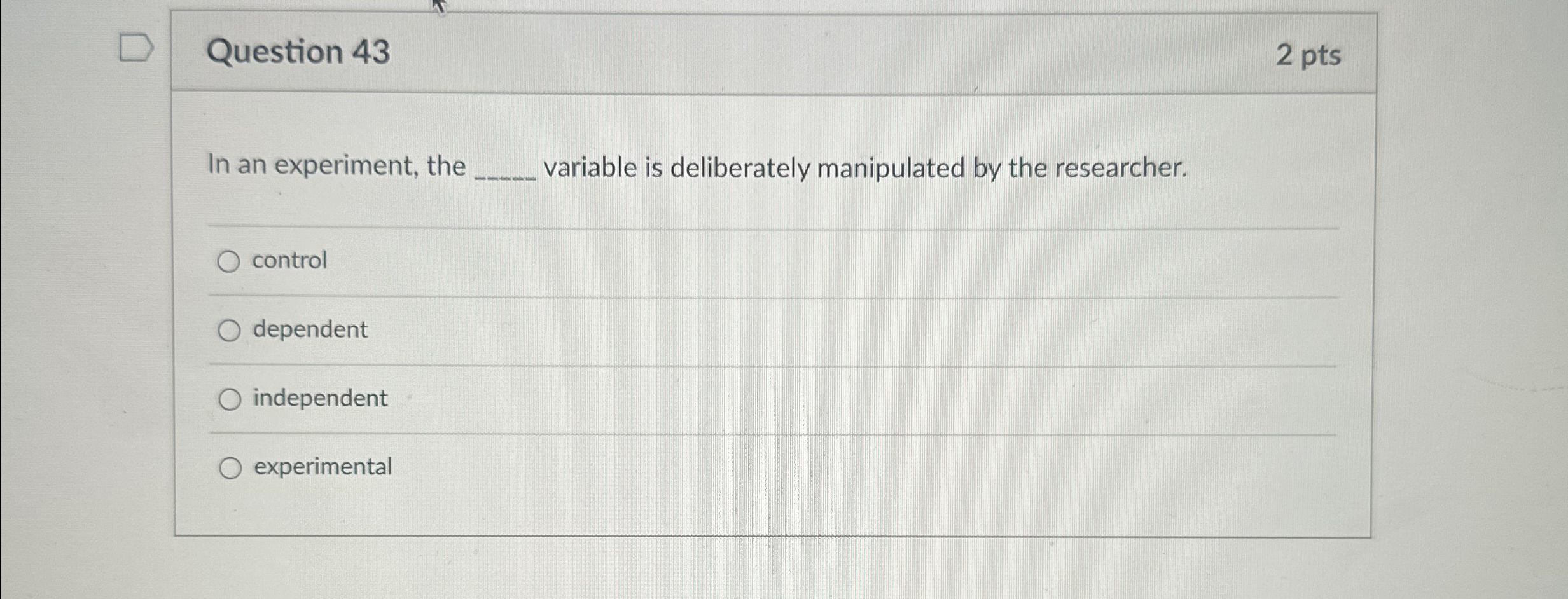 Solved Question 432 ﻿ptsIn an experiment, the ﻿variable is | Chegg.com