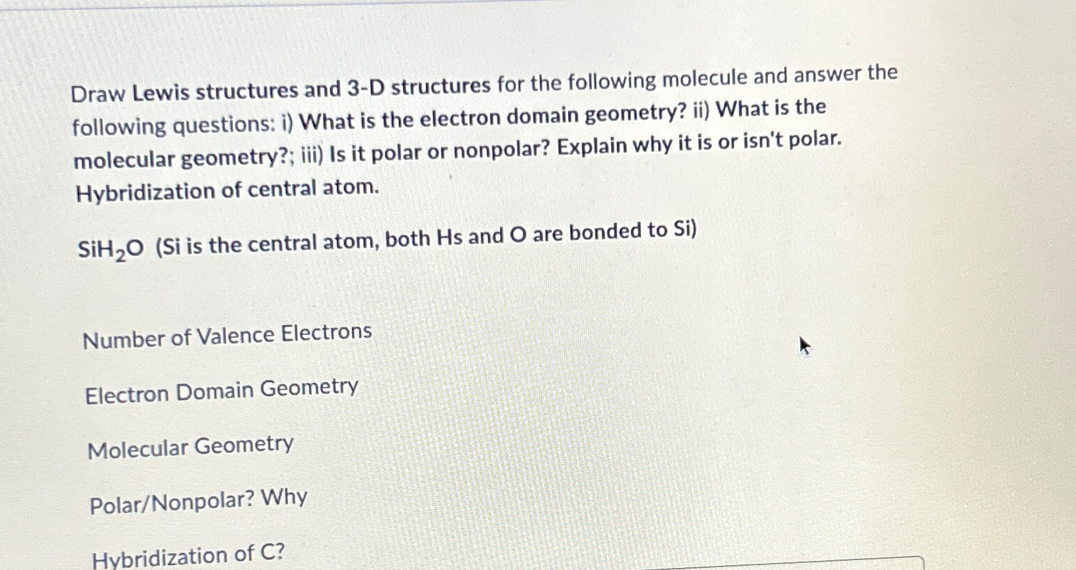 Solved Draw Lewis structures and 3-D structures for the | Chegg.com