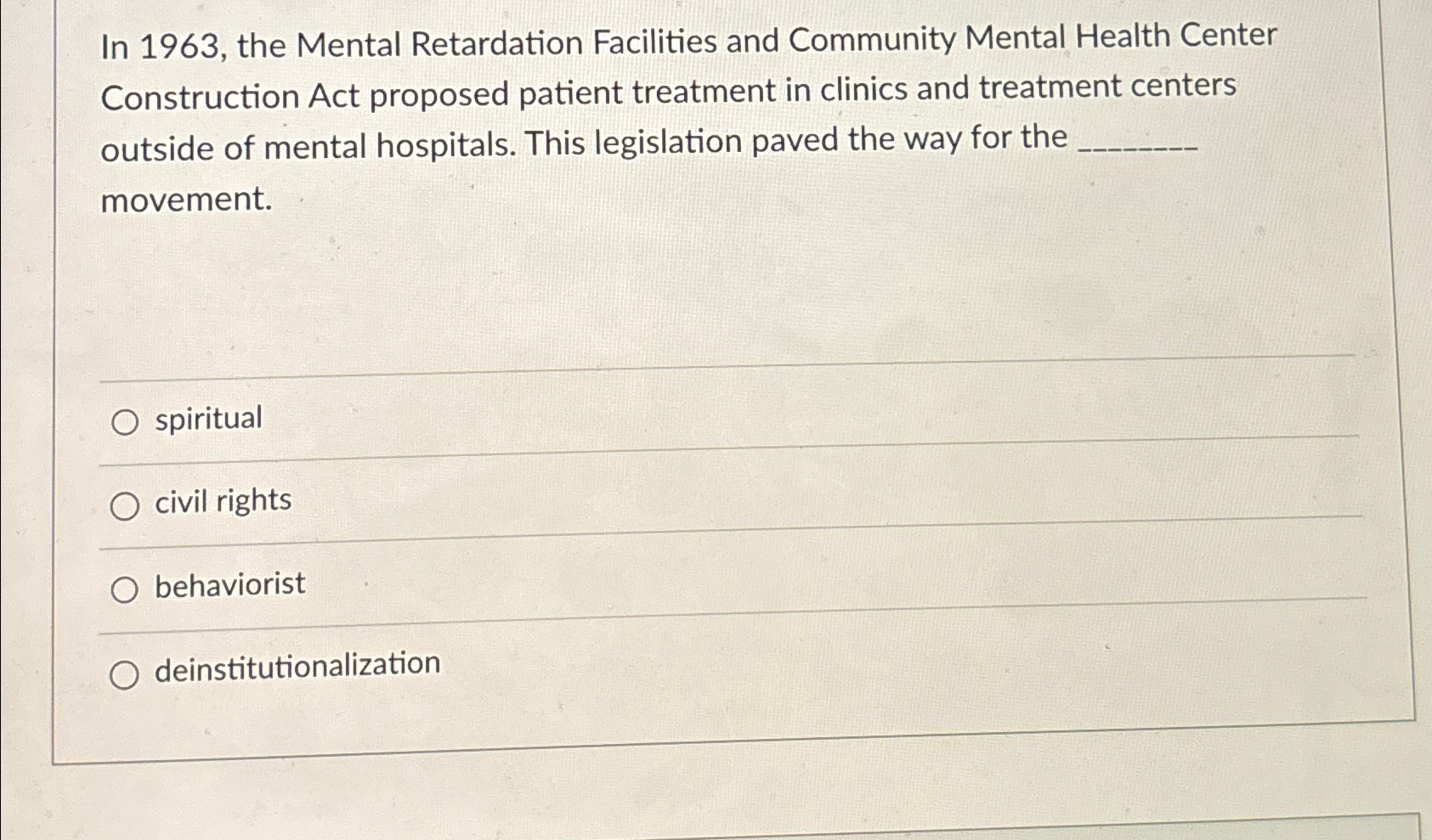 Solved In 1963, ﻿the Mental Retardation Facilities and | Chegg.com