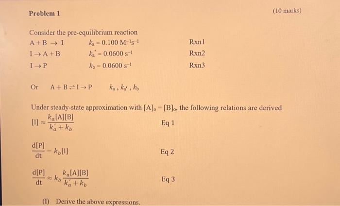 Solved Consider the pre-equilibrium reaction | Chegg.com