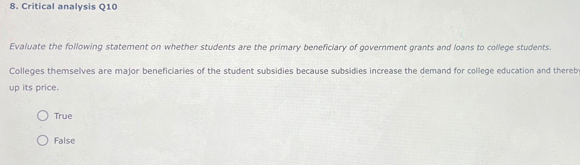 Solved Critical analysis Q10Evaluate the following statement | Chegg.com