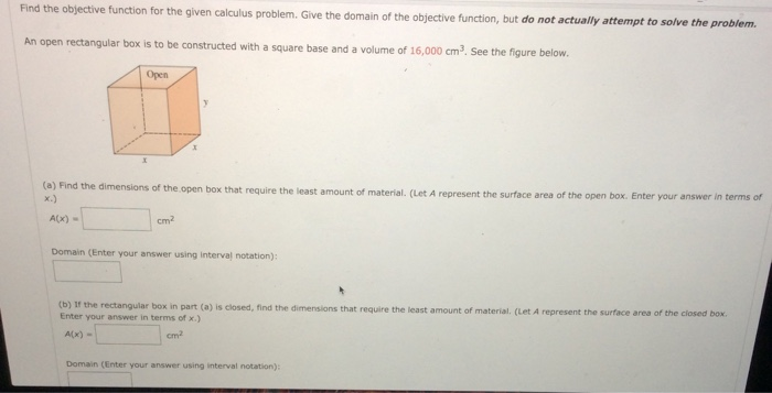Solved Find the objective function for the given calculus | Chegg.com