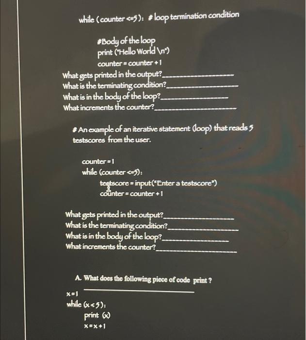 Solved - An example of a iterative statement (loop) that | Chegg.com