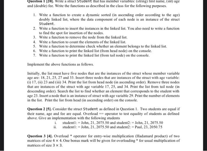 Solved Question Write a struct Student that has member | Chegg.com