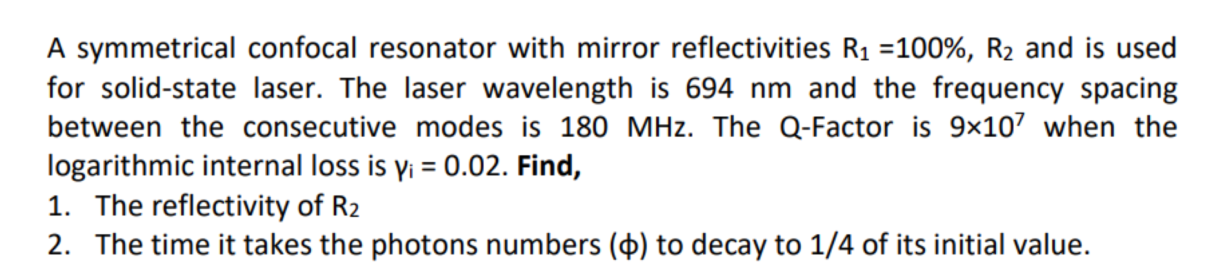 Solved A symmetrical confocal resonator with mirror | Chegg.com