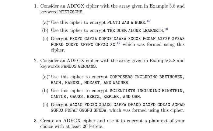 Solved 15 1. Consider an ADFGX cipher with the array given | Chegg.com
