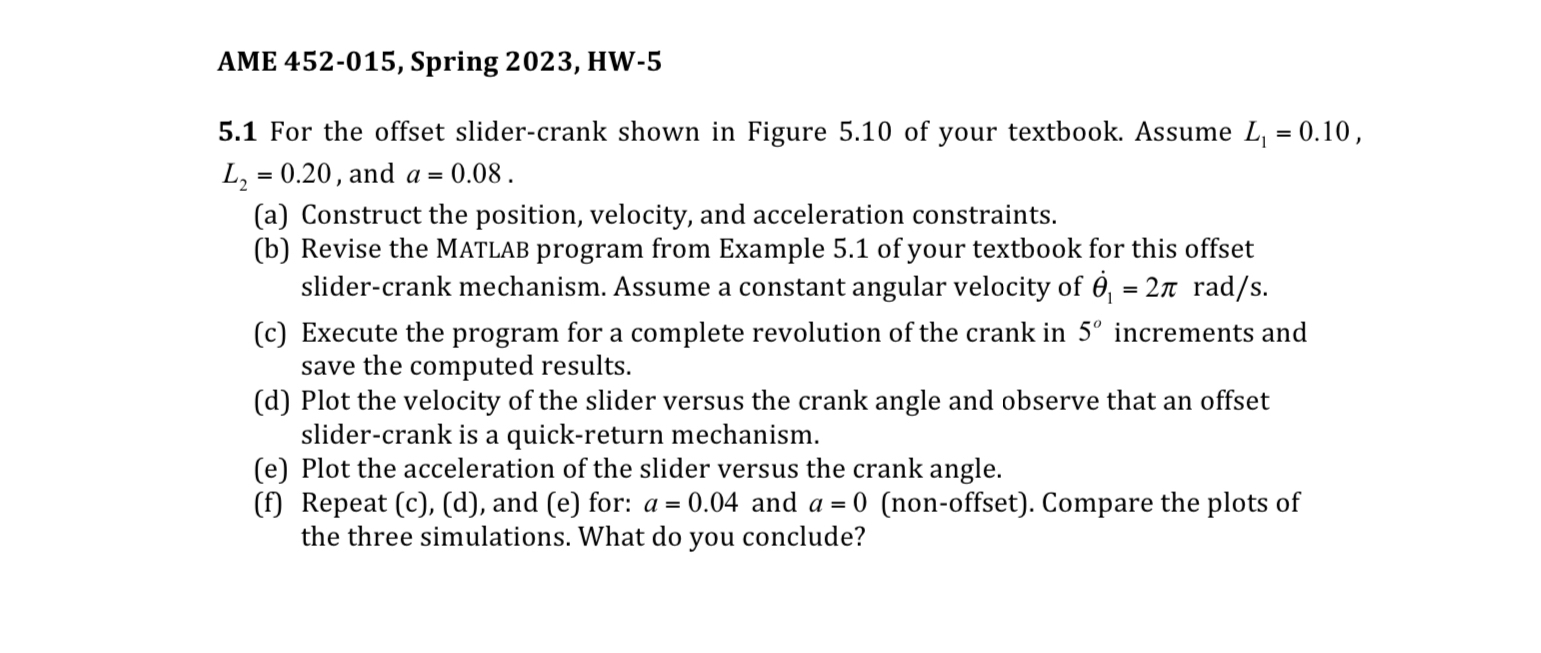 Solved AME 452-015, ﻿Spring 2023, ﻿HW-55.1 ﻿For the offset | Chegg.com